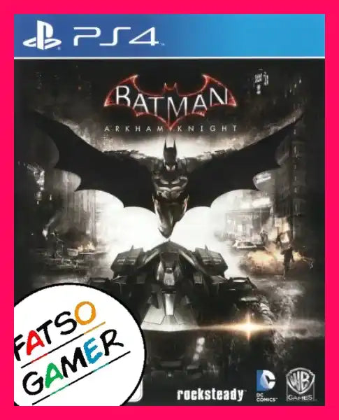 Batman Arkham Knight PS4 – FatsoGamer